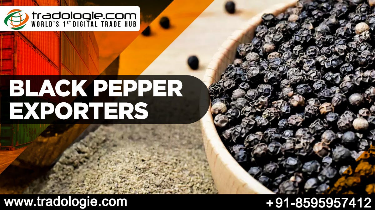 Black Pepper Exporters - Bilalabbasi Tradologie - Medium