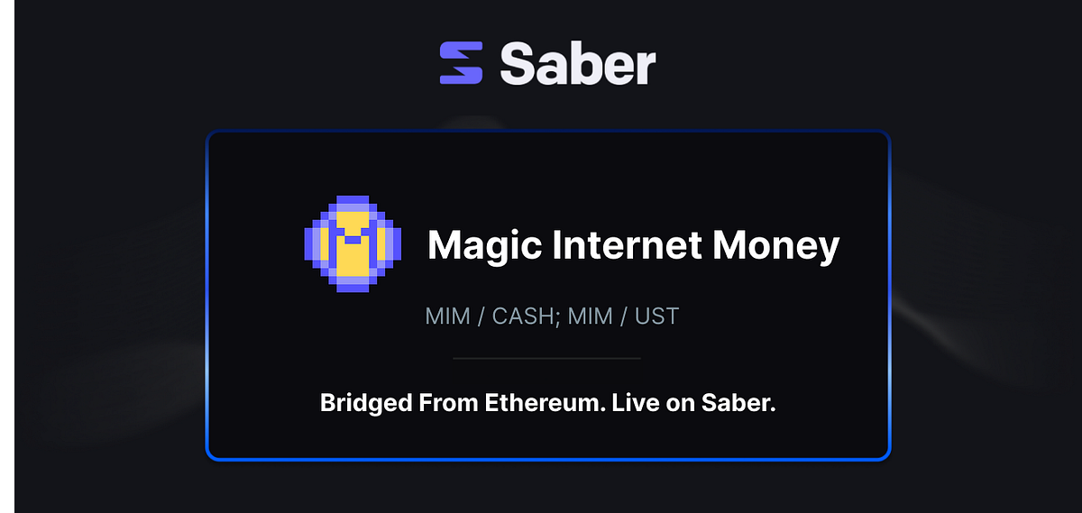 Saber Launches First Magic Internet Money Stable Pools on Solana with ...