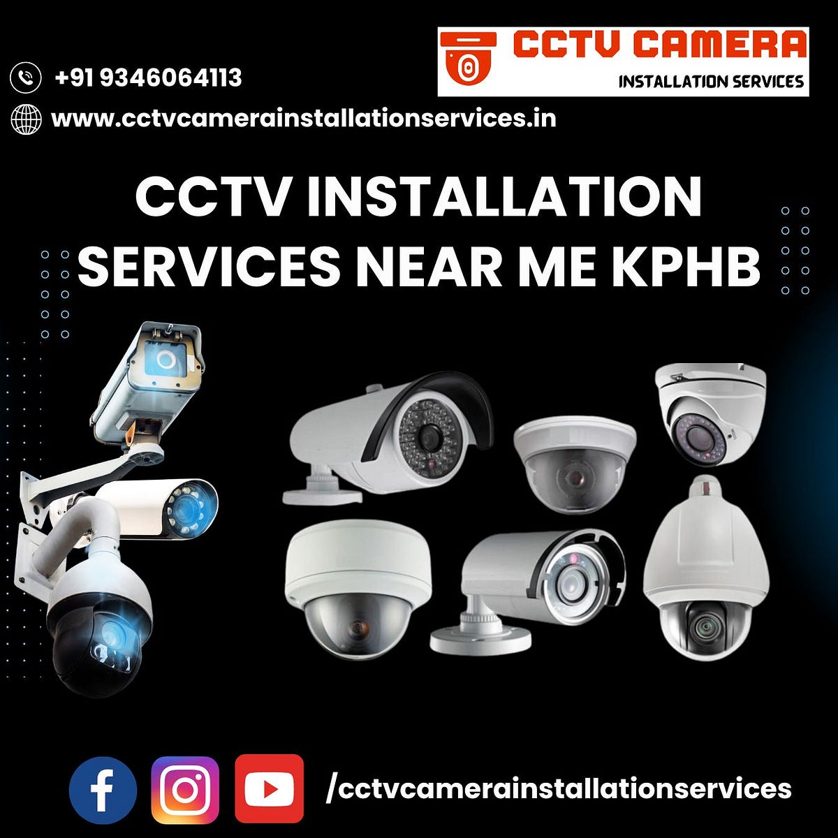 Best Cctv installation services near me kphb Hyderabad ...