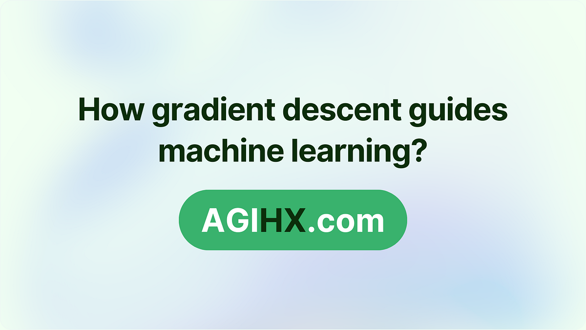 How gradient descent guides machine learning? | by Dr Shiv Sidana | Medium