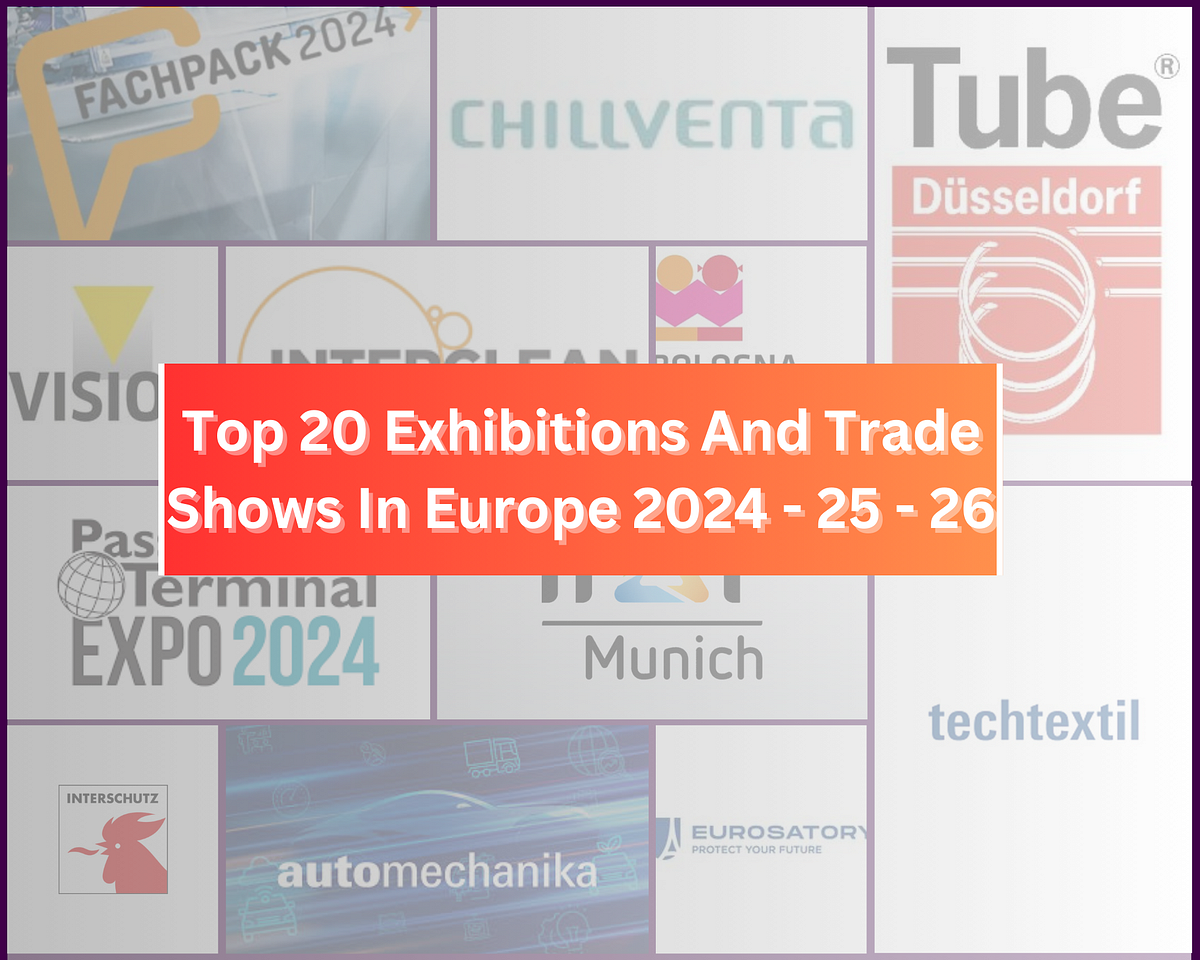 Top 20 Exhibitions And Trade Shows In Europe ( Germany, Poland ...