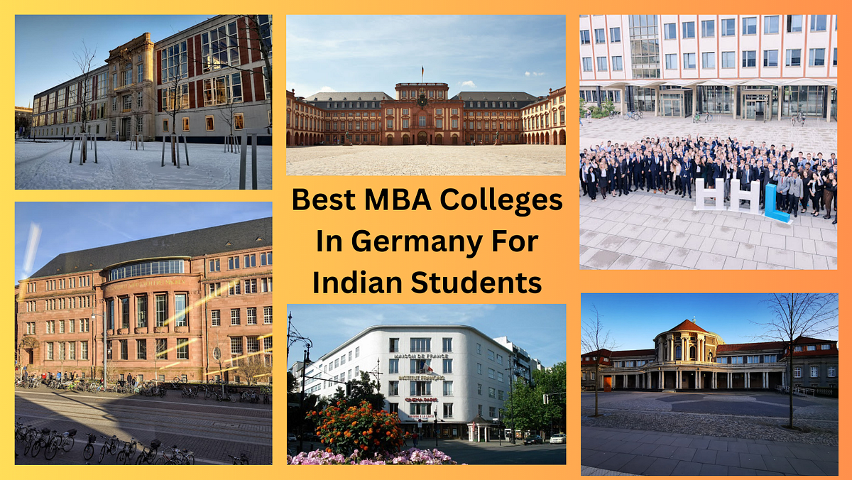 Best MBA Colleges In Germany For Indian Students | by John | Medium