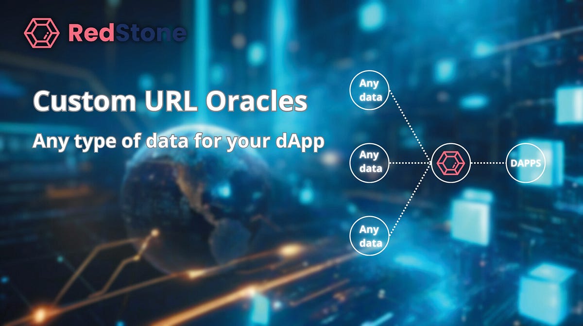 Custom Url Oracles From Redstone Any Type Of Data For Your Dapps By