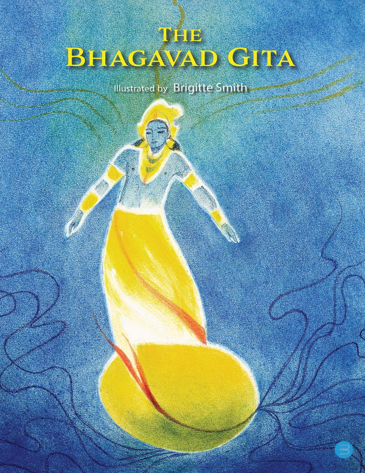 The Bhagavad Gita by Brigitte Smith - Blue Rose Publishers - Medium