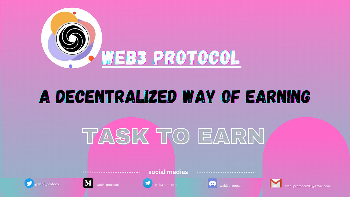 Web3 Protocol- A web3 collaboration | by Web3 Protocol | Medium