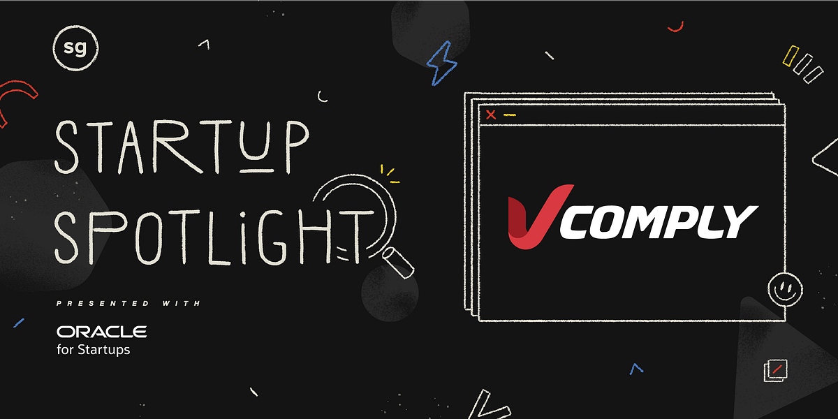 Startup Spotlight: VComply. VComply is a cloud SaaS that… | by The ...