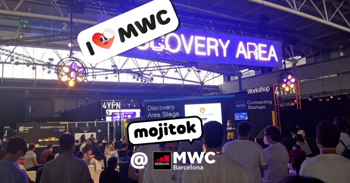 5 Lessons from First Time Exhibitors at Mobile World Congress (MWC) | mojitok | mojitok