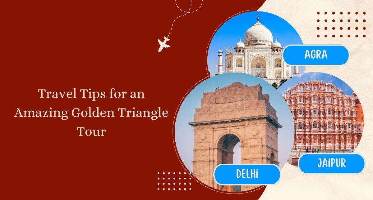 Travel Tips for an Amazing Golden Triangle Tour | by fantasticoindia ...