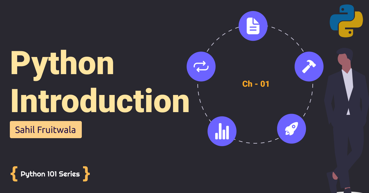 Introduction to Python | Python 101 | Level Up Coding