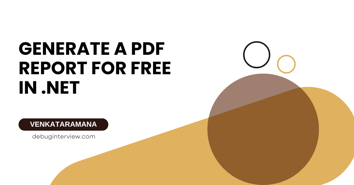 Complete Guide to PDF Report Generation in .NET: Free Tools That ...