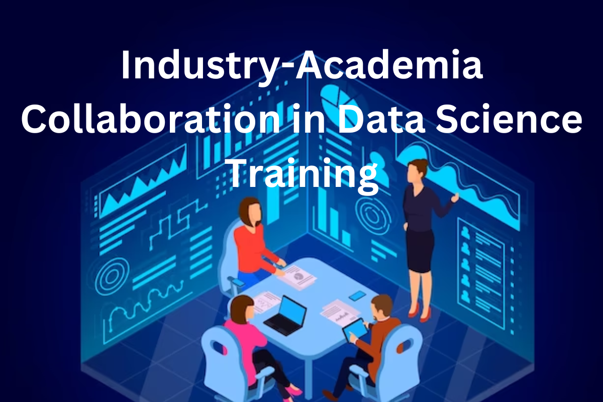 Industry-Academia Collaboration in Data Science Training | by ...