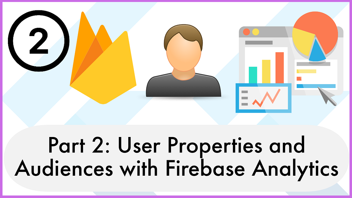 Unlocking User Insights with Firebase Analytics in Flutter | by ...