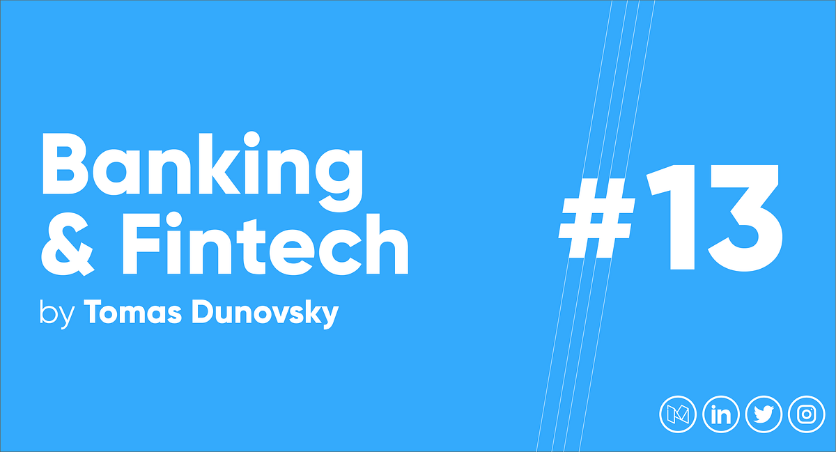 #13 Banking & Fintech. V druhém článku o Amazonu jsem opakoval… | by ...