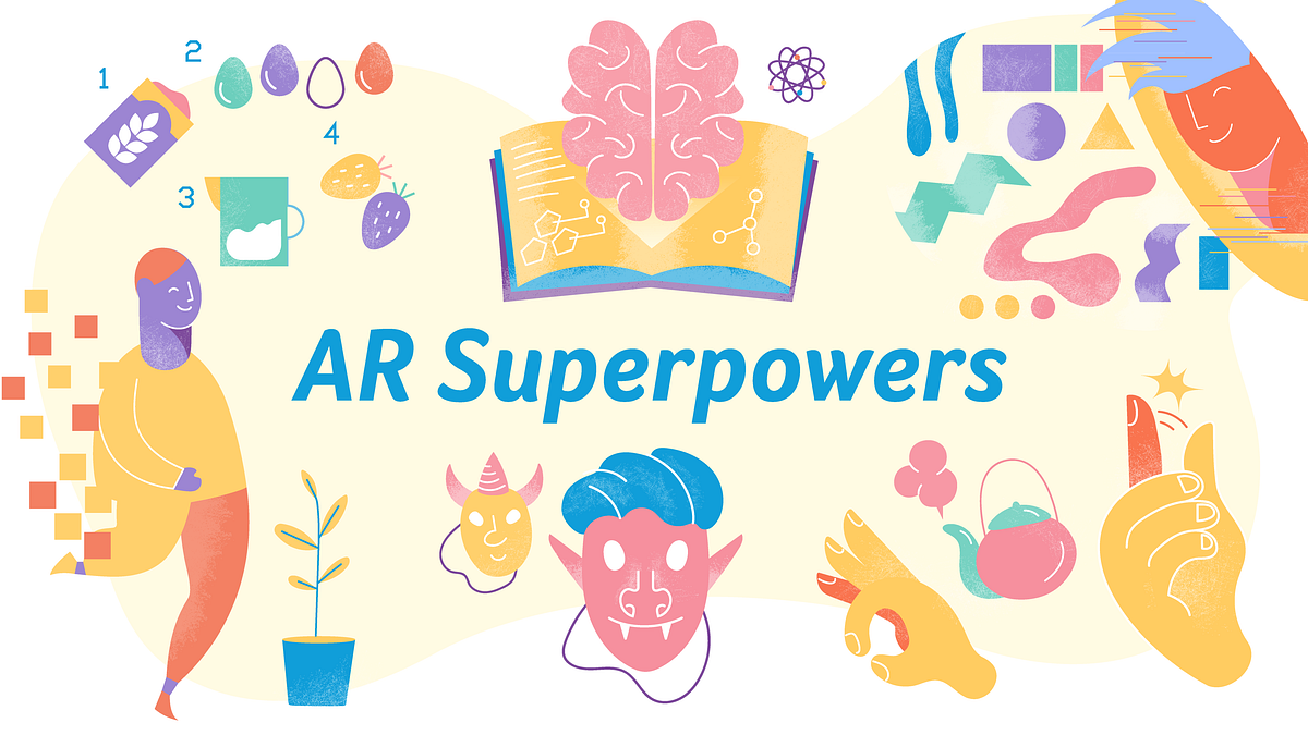AR Superpowers. An intuitive design framework for… | by Jeremiah ...