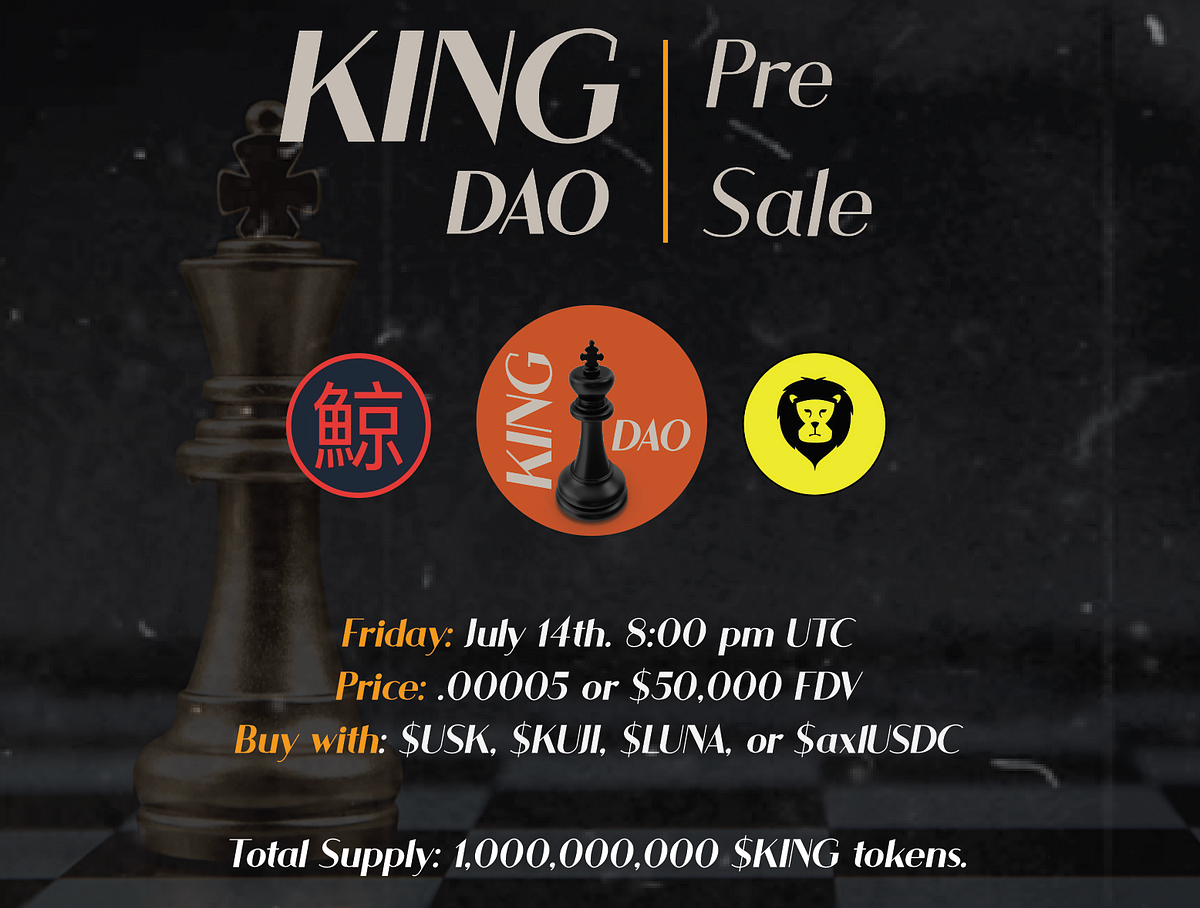 The King DAO Presale. Are you ready to get your $KING? | by King DAO ...