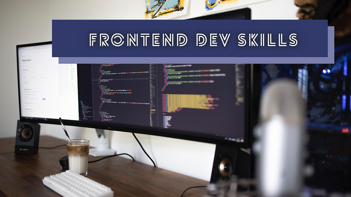 5 Skills That Every Frontend Developer Should Improve | by Shalitha Suranga | Level Up Coding