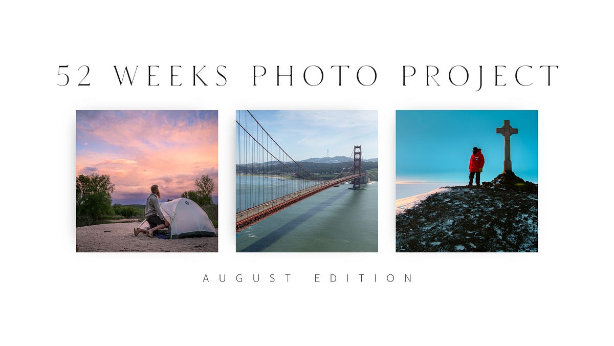52 Weeks Photography Project. August 2024 Edition | by Ian Hanson ...