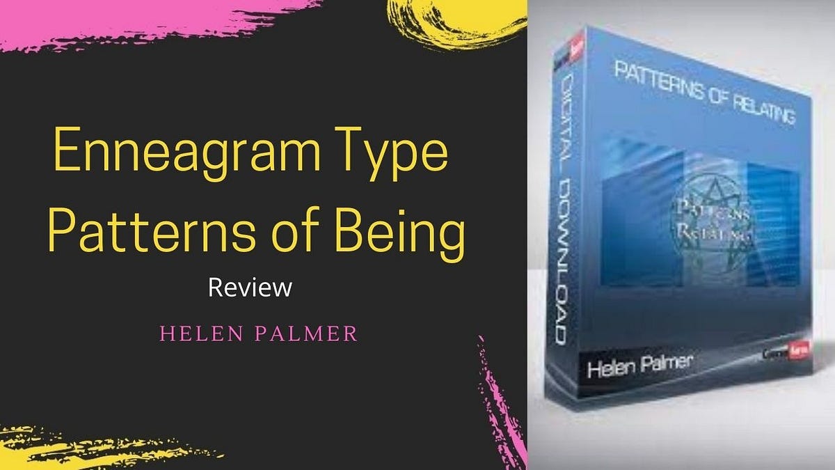 Enneagram Type: Patterns of Being by Helen Palmer Review - integral ...