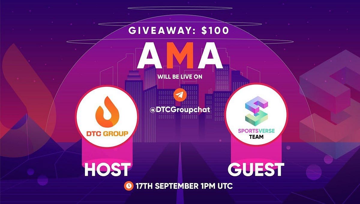 AMA Announcement with Sportsverse - DTC Group - Medium