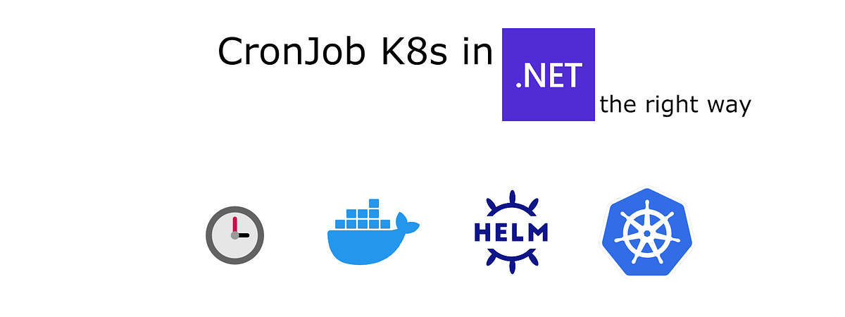 CronJob K8s in .NET: the right way | by Rémi Despelchin | Medium