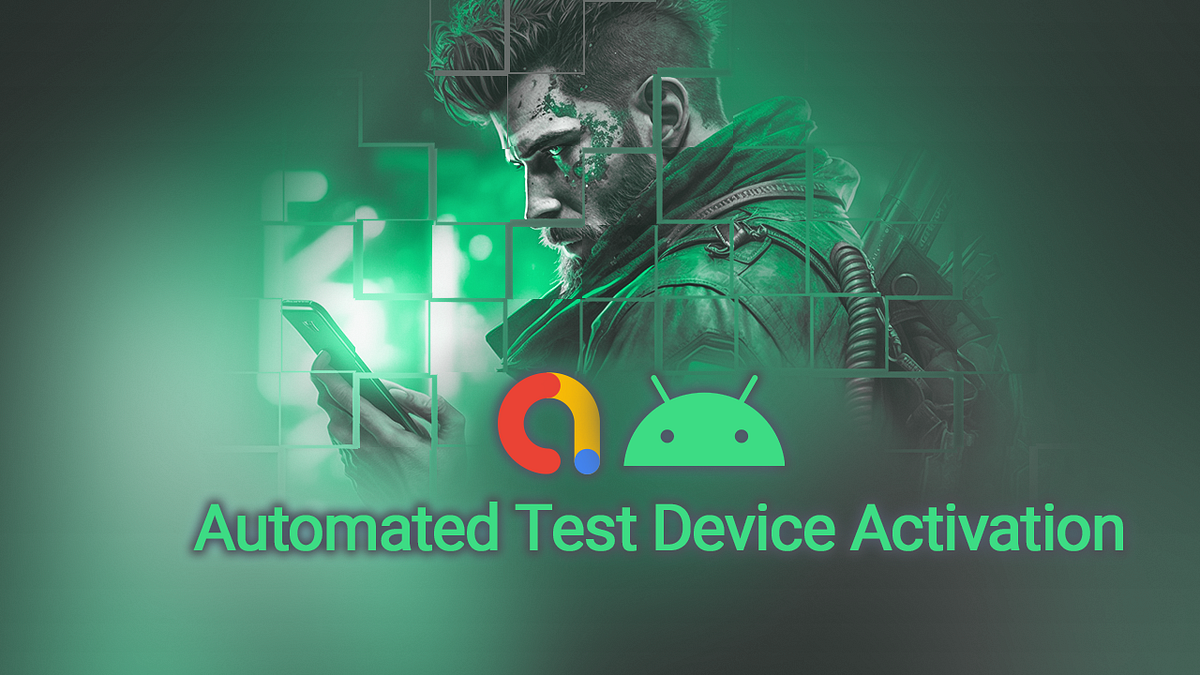How To Automatically Configure Your Android Device As An AdMob Test ...
