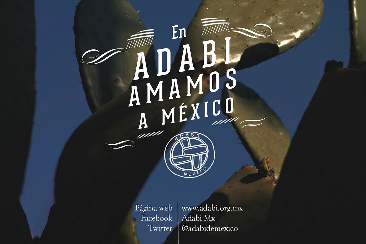 #ADABImx | by ADABI de México | Medium