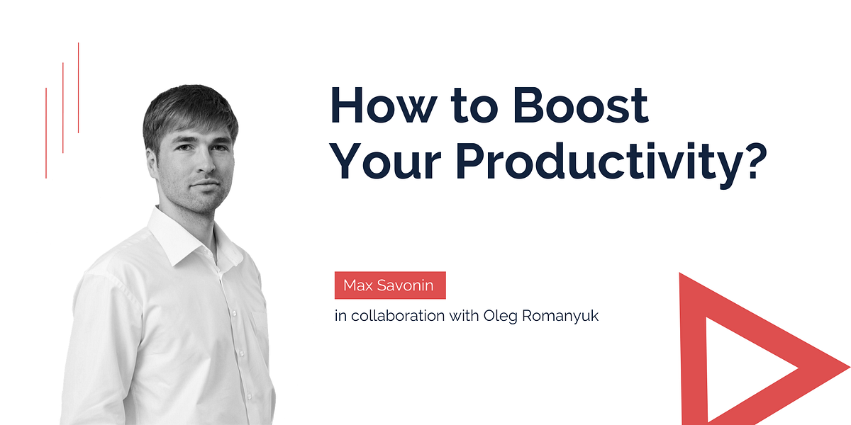 How to Boost Your Productivity?. Stand Up, Choose the Right Monitor ...