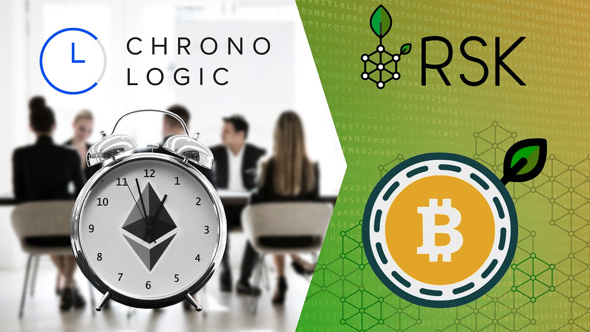 ChronoLogic to Launch Scheduling Technology on RSK Network | by Thiago ...