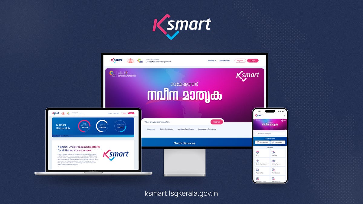 Designing for millions: My journey in crafting Kerala’s all-in-one ...