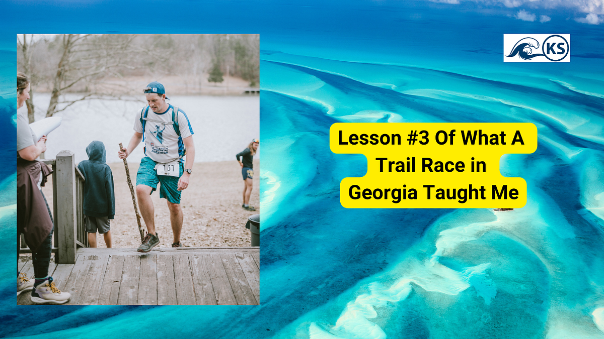 Lesson #3 From A Trail Race in Georgia — MOVE | by Dillon Mitchell ...
