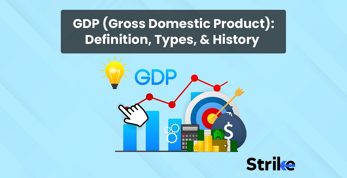 “Decoding GDP: Understanding the Economic Indicator That Shapes Our ...