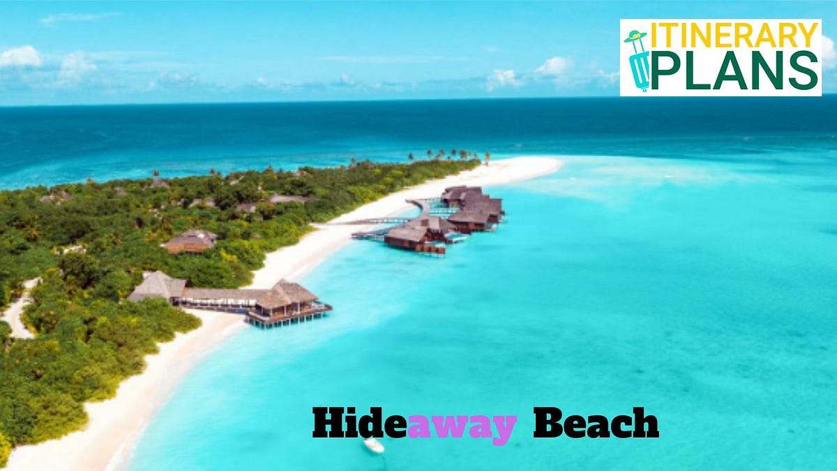 Hideaways Beach | What you need to know before you Travel | by Larissa Lamigo | Medium