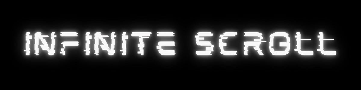 Infinite Scroll. SPOOKY SEASON 003 | by Brigitte. | SLASH & DASH | Oct ...