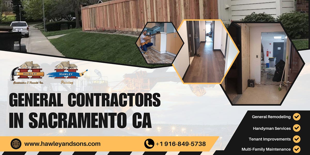 General Contractors in Sacramento CA | Hawley and Sons Construction - Hawley & Sons Construction ...