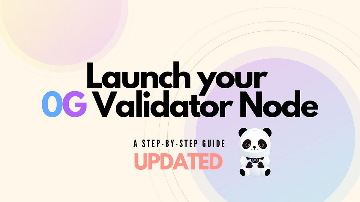 How to install and run a 0G Labs validator node detailed guide | by EasyNodes | Medium
