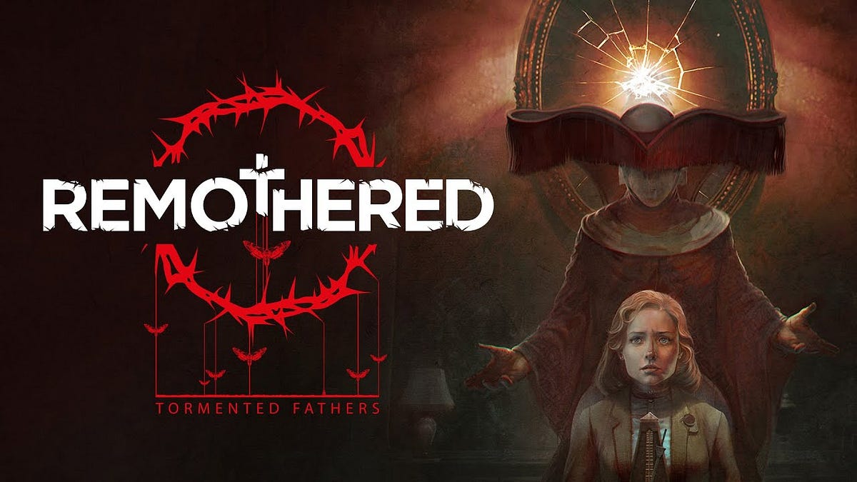 Remothered: the Good, the Bad, and the Unanswered Questions. Part 2 ...