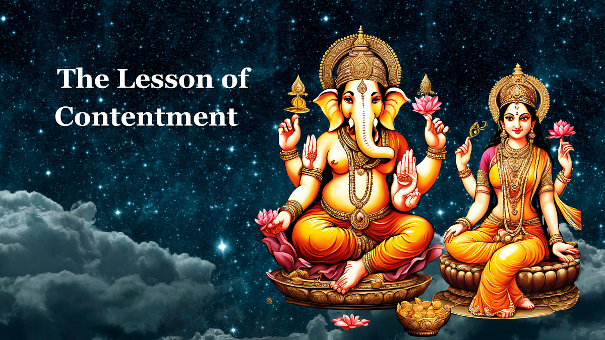 Ganesha and the Goddess of Wealth: The Lesson of Contentment | by DILIP ...
