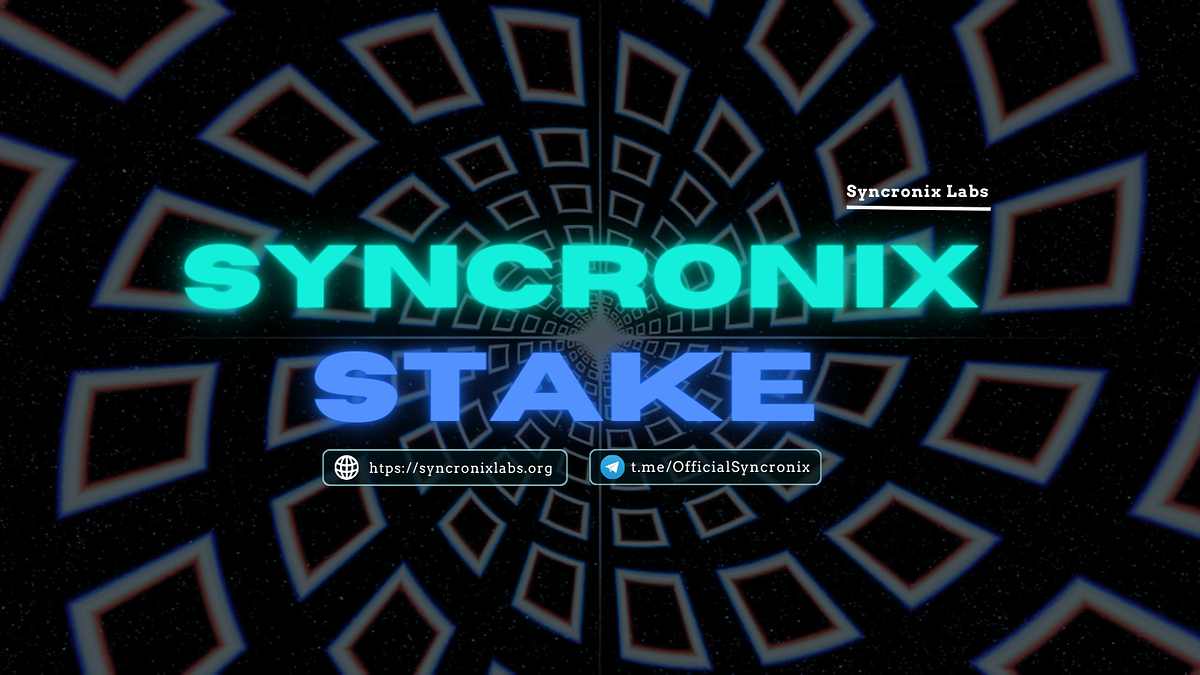 Syncronix Staking is almost ready?!?!?! | by Syncronix | Feb, 2024 | Medium