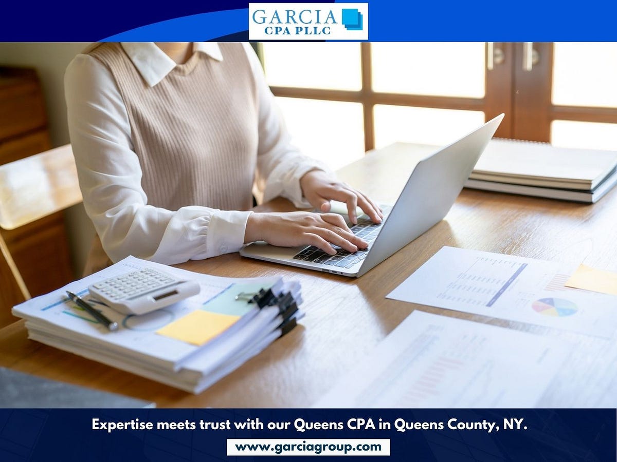 Business Accounting — Queens, NY. Unlocking Financial Success with Expert… | by Queens CPA ...
