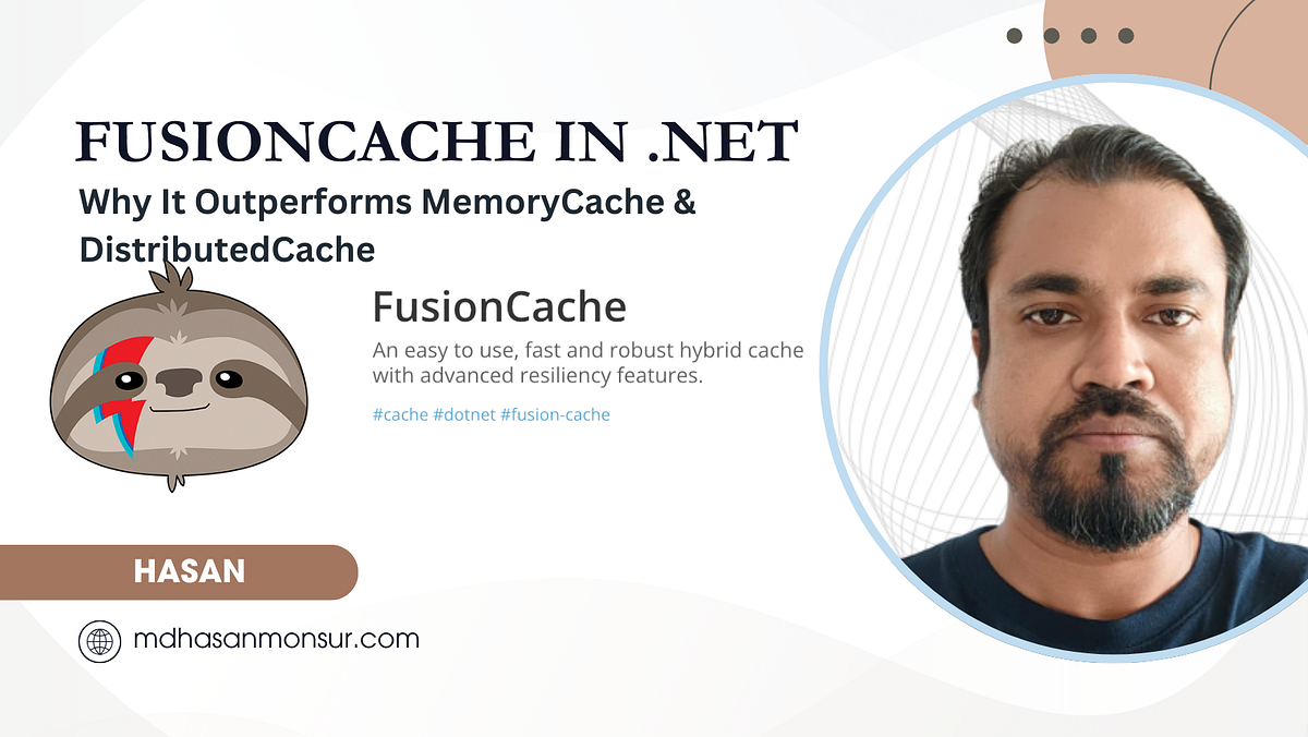 FusionCache in .NET: Why It Outperforms MemoryCache & DistributedCache | by Engr. Md. Hasan ...