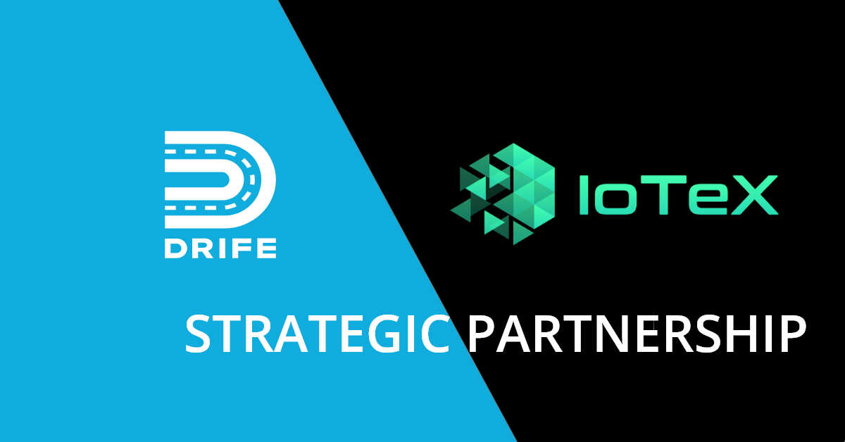 DRIFE Partners with IoTeX: Accelerating Blockchain Integration for Real ...