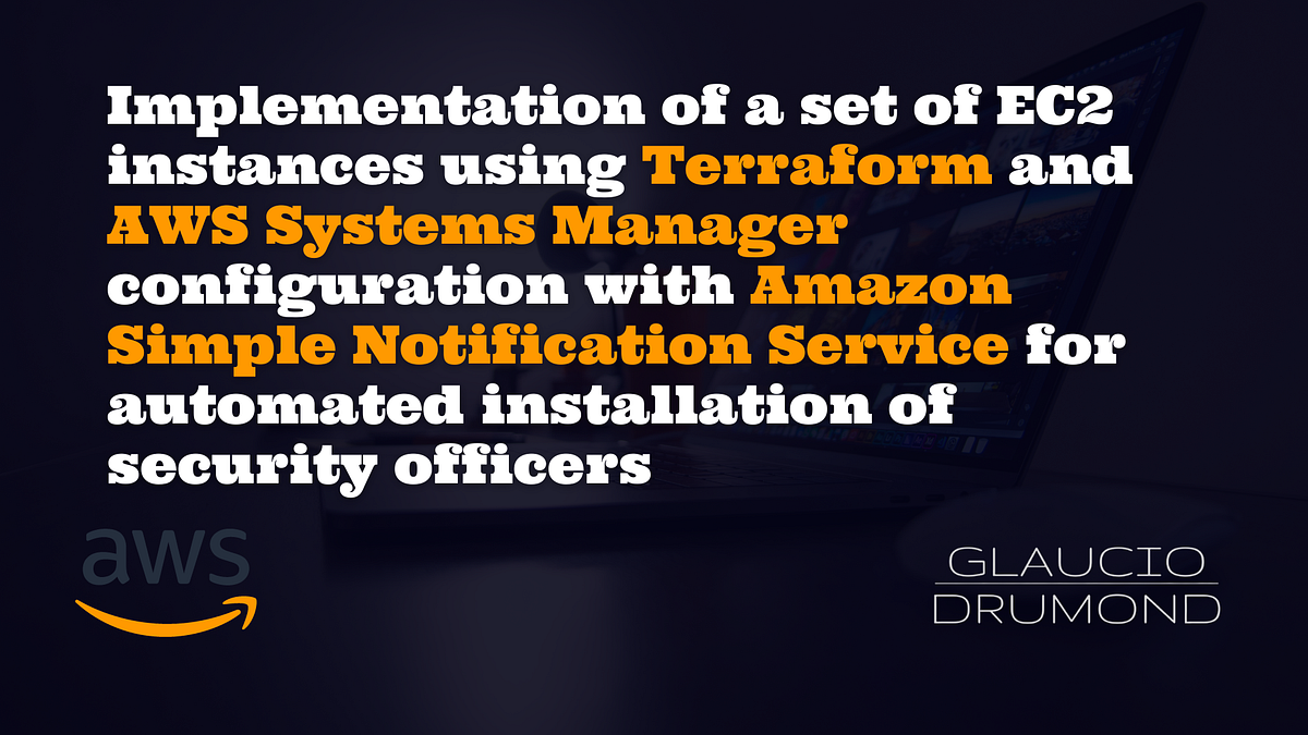 Implementation of a set of EC2 instances using Terraform and AWS Systems Manager configuration ...