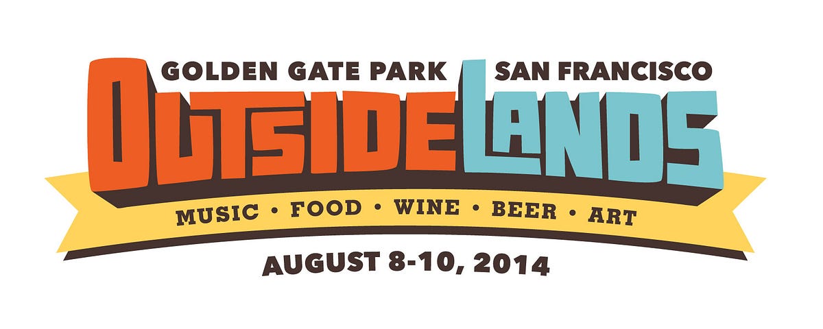 How to Not Fail at Branding. What Outside Lands 2014, Kanye West and ...