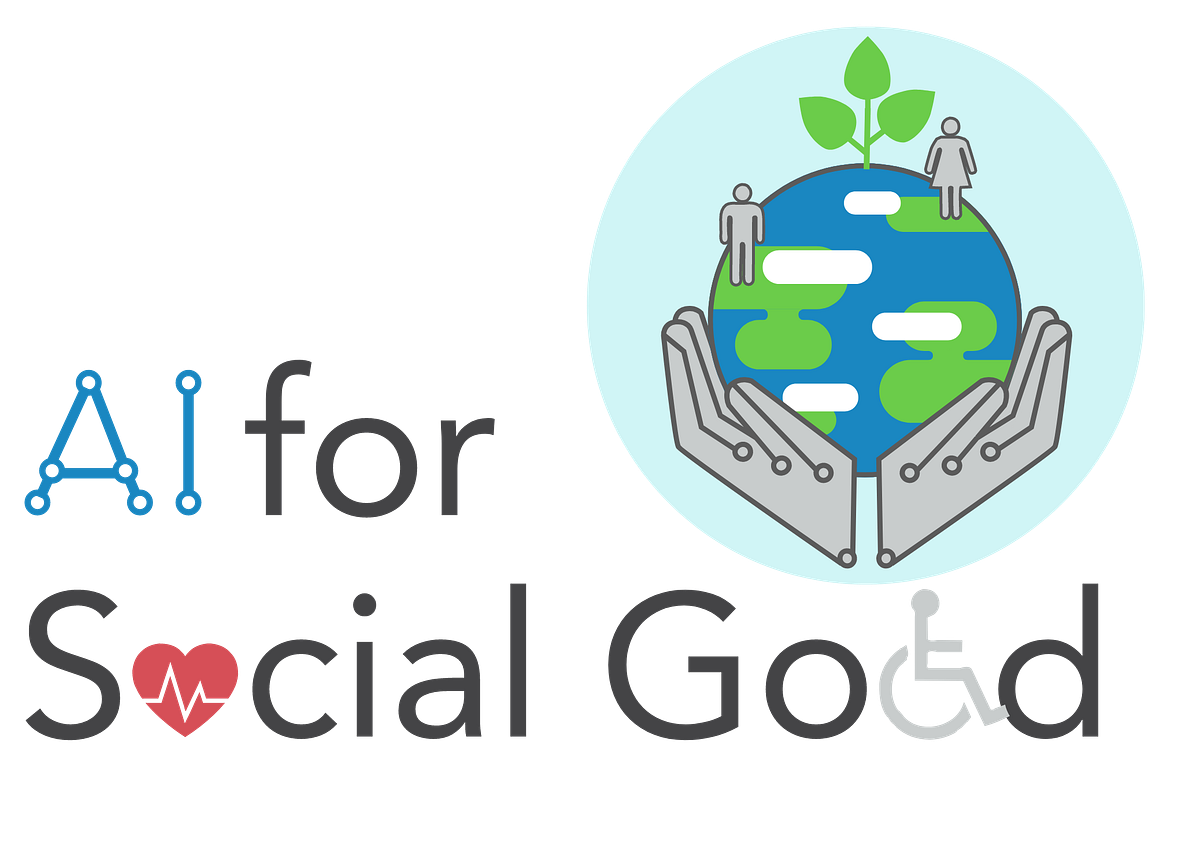AI for Social Good — Part 1. With the advent of social media, the… | by ...