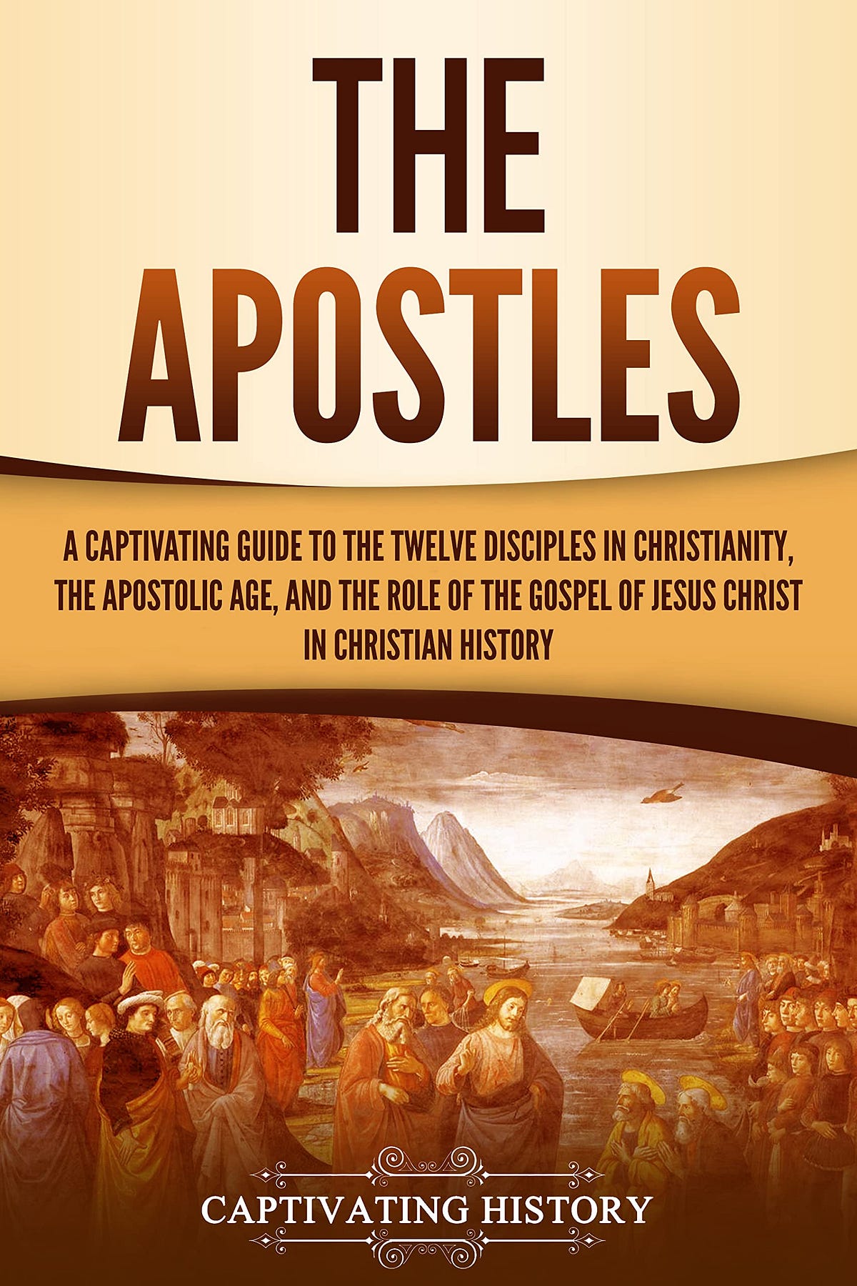 [READ] The Apostles: A Captivating Guide to the Twelve Disciples in ...