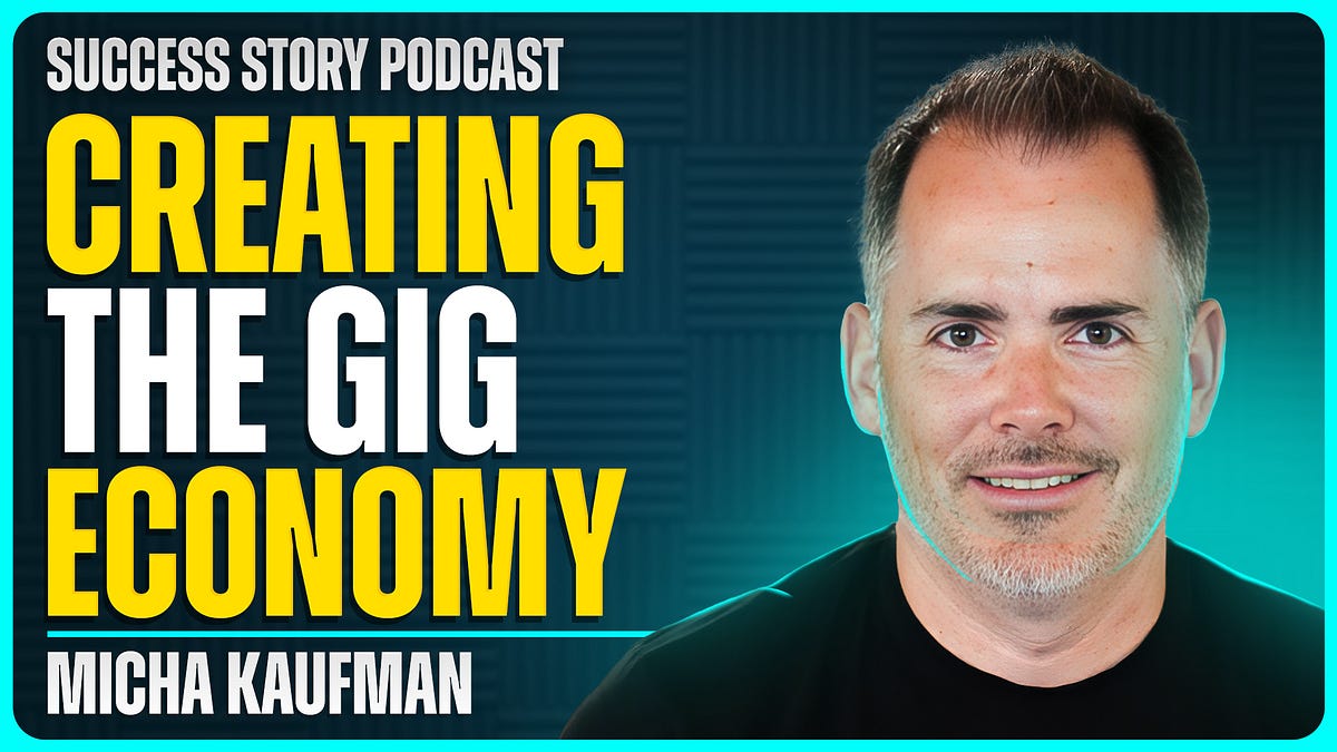 Micha Kaufman — Co-Founder & CEO of Fiverr | How One Man Disrupted the ...