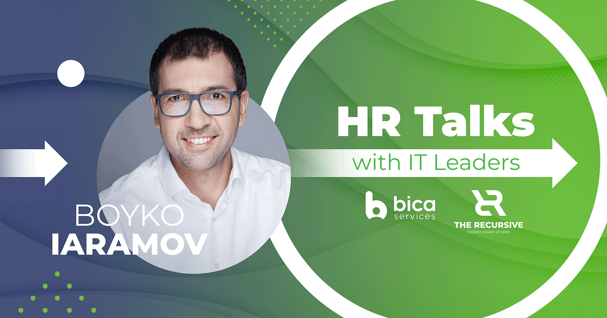 HR Talks with IT Leaders ep. 1: Boyko Iaramov on giving back ...