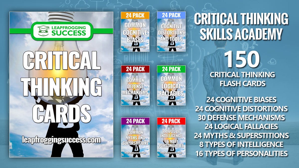 150 Critical Thinking Flash Cards | by NJ Lechnir | Medium