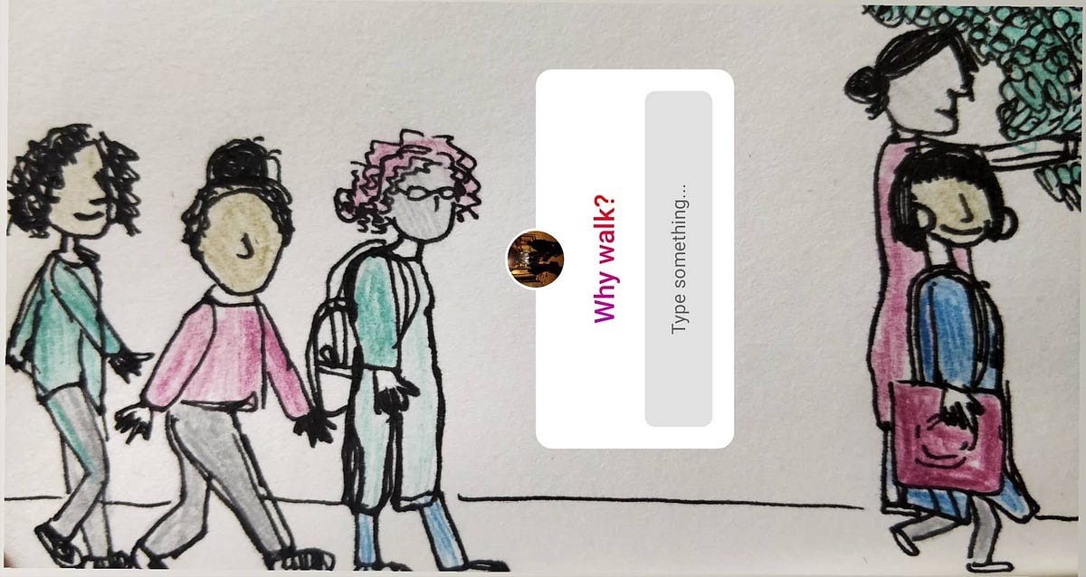 Why Walk? — An illustrated series on women and walking. | by Women Walk ...