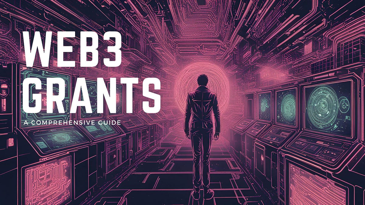 Funding Your Innovation: A Comprehensive Guide at Web3 and Crypto ...